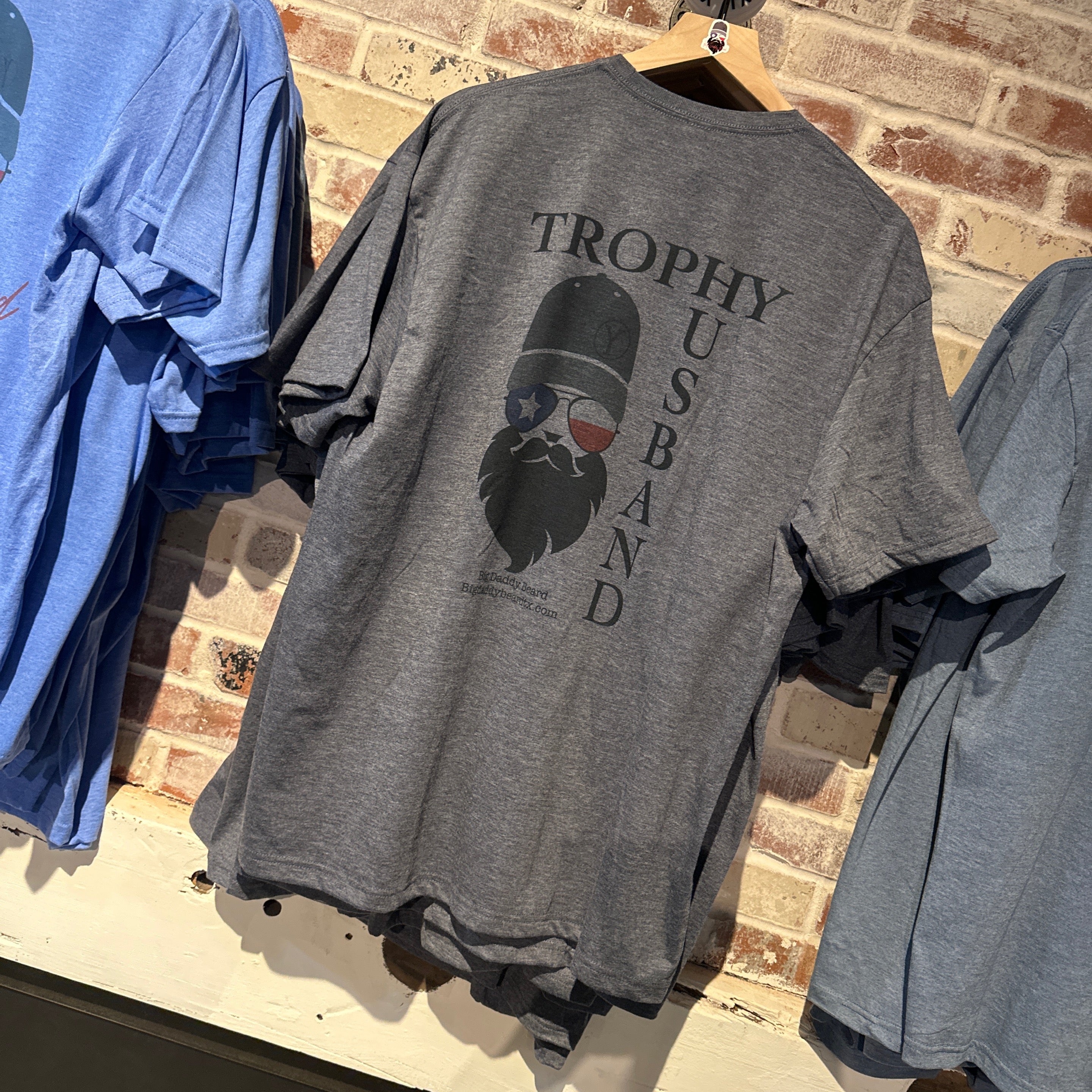 Trophy Husband T-Shirt | Big Daddy Beard